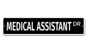 6737 SS Medical Assistant 4" x 18" Novelty Street Sign Aluminum | eBay