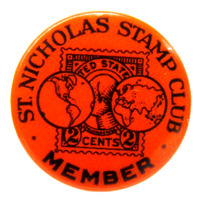 circa 1915 orange ST. NICHOLAS STAMP CLUB 7/8" pinback w/back paper ...
