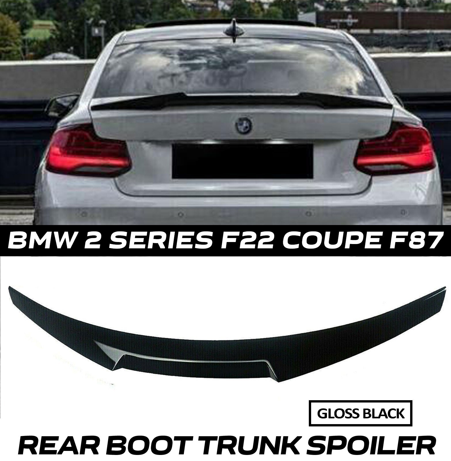 FOR BMW 2 SERIES F22 COUPE F87 M4 STYLE GLOSS BLACK REAR BOOT TRUNK LIP ...