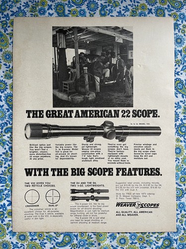 Vintage 1973 Weaver Scopes Great American 22 Scope Print Ad | eBay ...
