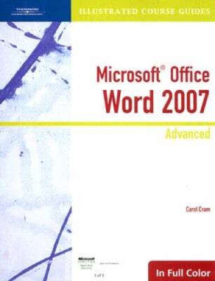 Illustrated Course Guide: Microsoft Office Word 2007 Advanced ...
