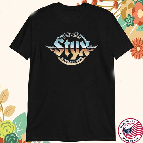 Styx Chrome Still Rockin' In 1972 2023 World Tour T-shirt size S-5XL | eBay
