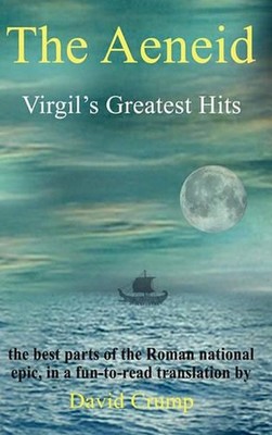 The Aeneid: Virgil's Greatest Hits by Virgil (English) Hardcover Book ...