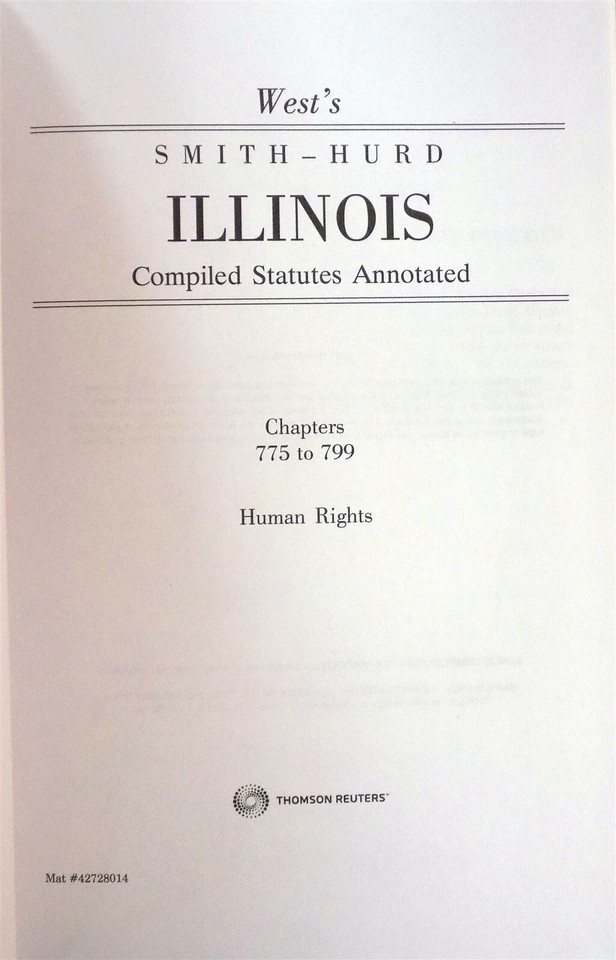 West's Smith-Hurd Illinois Compiled Statutes Annotated Chapters 775 to ...