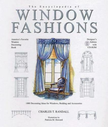 The Encyclopedia of Window Fashions by Charles T. Randall (CD-ROM ...