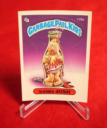 GARBAGE PAIL KIDS Sloshed Josh Series 4 128a Topps 1986 Sticker | eBay