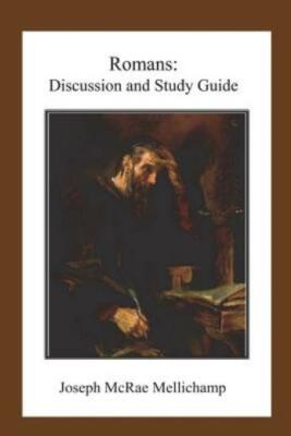 Romans: Discussion And Study Guide 9781976379383| eBay