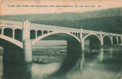 Postcard Clarks Ferry Bridge Susquehanna River Pa. U48 | eBay