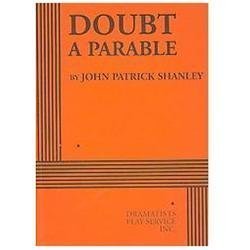 Doubt, A Parable by John Patrick Shanley (2007, Trade Paperback) for ...