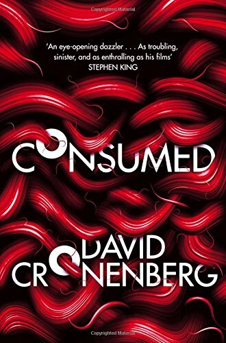 Consumed by Cronenberg, David Book The Fast Free Shipping | eBay
