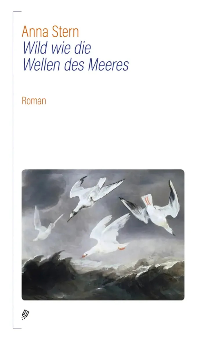 Wild wie die Wellen des Meeres | Roman | Anna Stern | Buch | Mit ...