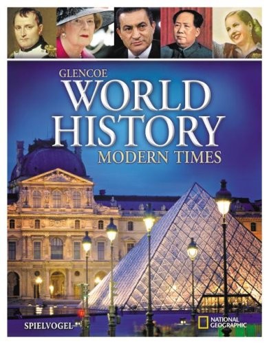 GLENCOE WORLD HISTORY, MODERN TIMES, STUDENT EDITION By Mcgraw-hill ...