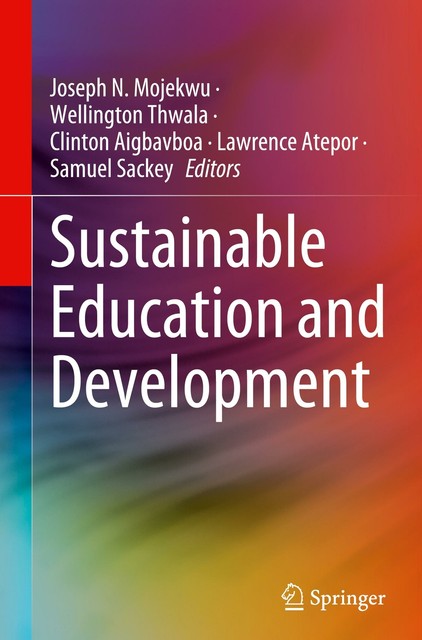 Sustainable Education And Development von Samuel Sackey Wellington ...