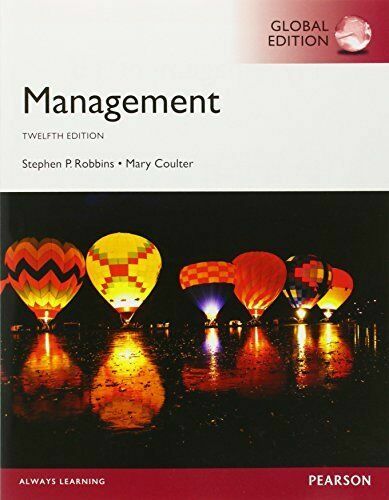 Management by Stephen Robbins and Mary Coulter 12th Edition Global ...