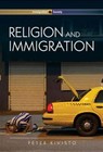 Religion and Immigration: Migrant Faiths in North America and Western ...