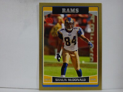 2006 Topps Gold St. Louis Rams Football Card #3 Shaun McDonald /2006 | eBay