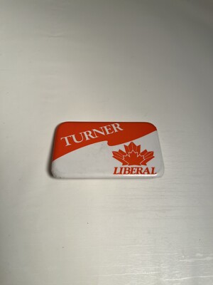 Vntg John Turner Liberal Campaign Political Button Pin Prime Minister ...