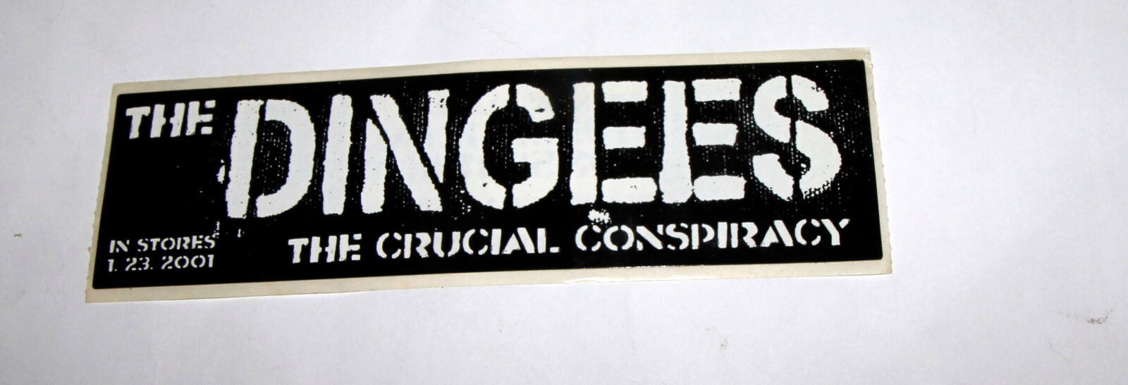 THE DINGEES Crucial Conspiracy sticker tooth and nail records 2001 ...