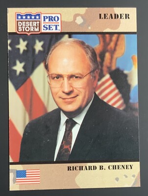 1991 Pro Set Desert Storm Leader Richard B. Cheney Sec Of Defense USA ...