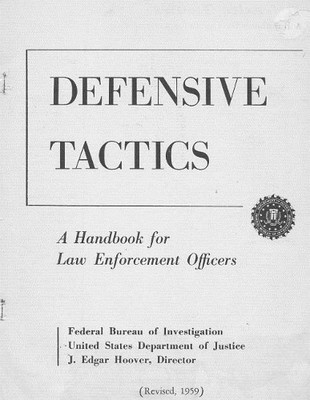 David Powers FBI Defensive Tactics- a Handbook for Law Enforcement O ...
