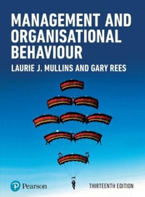 Gary Rees Laurie J. Mullins Management and Organisational Behaviour ...