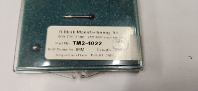 Q-Mark TM2-4022 4mm Ruby Ball x 22mm CMM Probe Tip Stylus | eBay