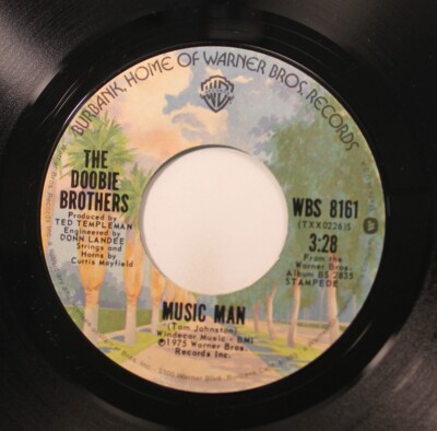 Rock Nm! 45 The Doobie Brothers - Music Man / I Cheat The Hangman On ...