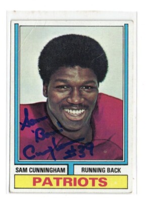SAM CUNNINGHAM NEW ENGLAND PATRIOTS 1974TOPPS IP/TTM AUTOGRAPH AUTO | eBay