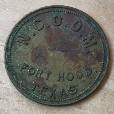 N.C.O.O.M. Fort Hood, Texas, Military Base $1 Token | eBay