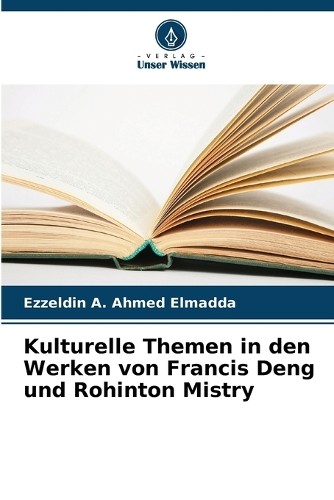 Ezzeldin A Ahme Kulturelle Themen in den Werken von Fran (Paperback ...