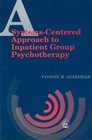 A Systems-Centered Approach to Inpatient Group Psychotherapy - Paperback - GOOD 9781853029172 | eBay