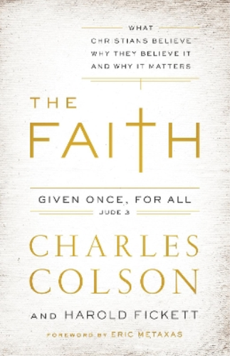 Harold Fickett III Charles W. Colson The Faith (Poche) 9780310342311 | eBay