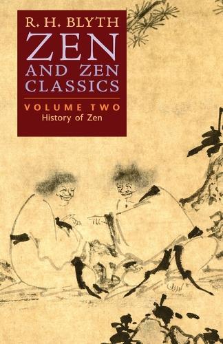 R H Blyth Zen and Zen Classics (Volume Two) (Poche) | eBay