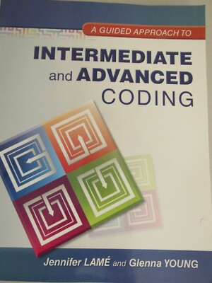 Intermediate and Advanced Coding, Lame, J., Young, G., ISBN ...