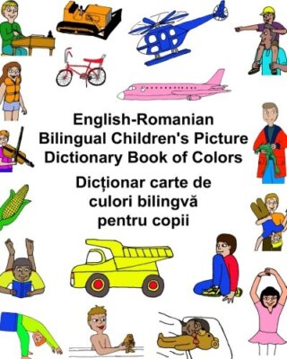 English-Romanian Bilingual Children's Picture Dictionary Book of Colors ...