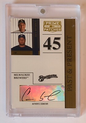 Carlos Lee Signed Auto 2005 Donruss Prime Patches Past & Present ...