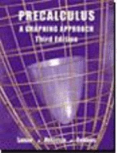 Precalculus : A Graphing Approach by Bruce H. Edwards, Ron Larson and ...