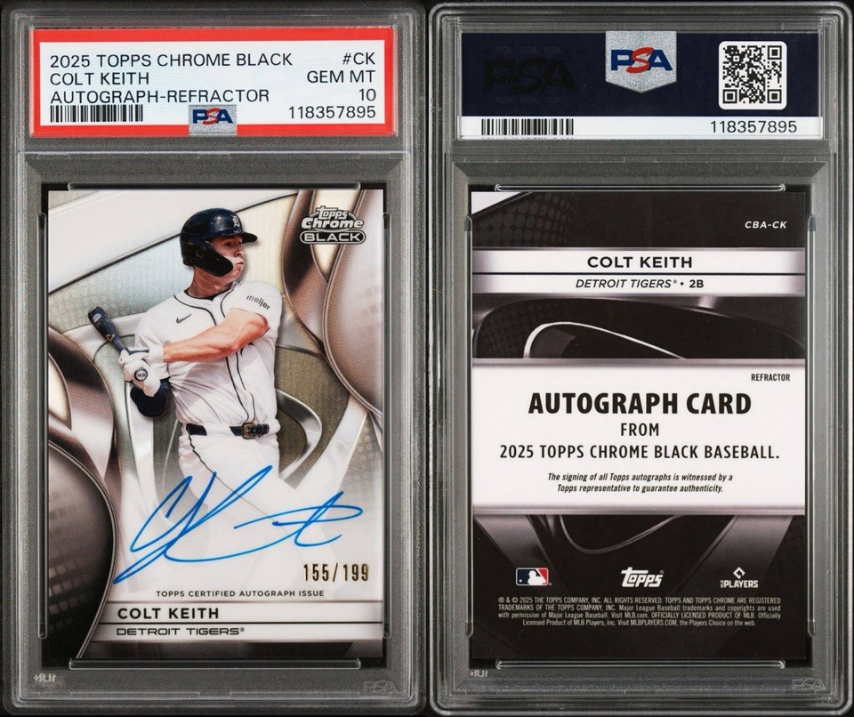 2025 TOPPS CHROME BLACK COLT KEITH /199 AUTOGRAPH-REFRACTOR POP 2 PSA ...