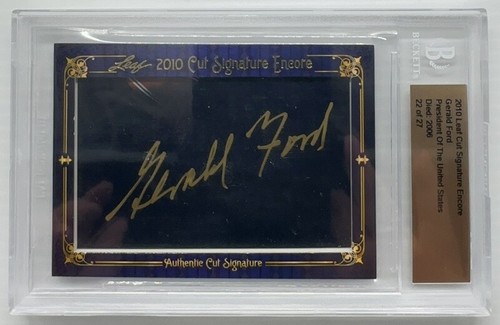 2010 Leaf Cut Signature Encore Gerald Ford Autograph Auto #22/27 BGS ...