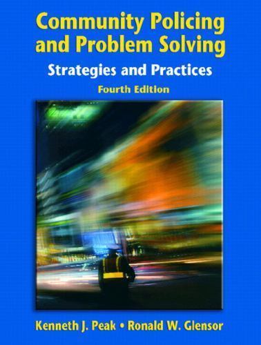 Community Policing and Problem Solving: Strategies and Practices ...