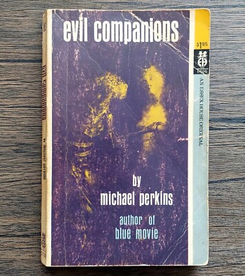Evil Companions by Michael Perkins 1968 pb Essex House Original 0109 | eBay