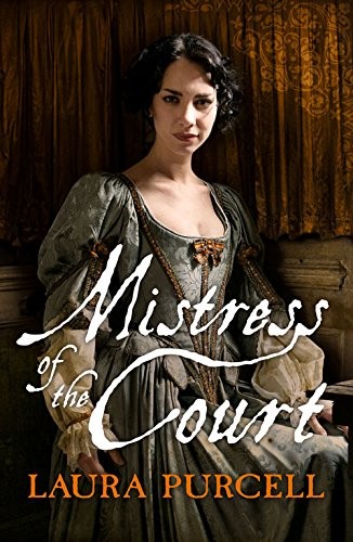 Mistress of the Court by Purcell, Laura [Paperback] 9781910183076| eBay