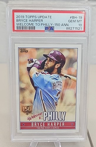 Bryce Harper 2019 Topps Update Welcome To Philly #19 150th Anniversary ...