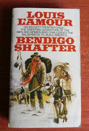 Bendigo Shafter - by Louis L'Amour - 1981 Bantam Western Paperback | eBay
