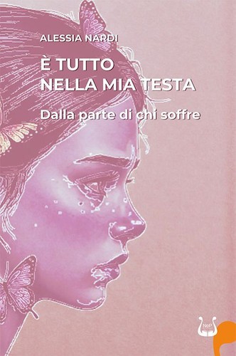 Books Nardi Alessia - It's All In My Head. Dalla Parte Di Chi Suffre ...