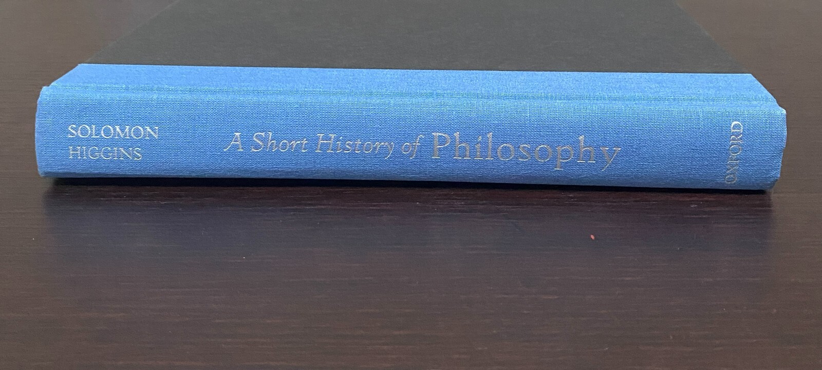 Short History of Philosophy by Robert C. Solomon and Kathleen M ...