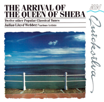 THE ARRIVAL OF THE QUEEN OF SHEBA Romantic Classical CD Bach Chopin ...
