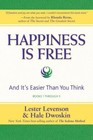 Happiness Is Free: And It's Easier Than You Think, Books 1 through 5 ...