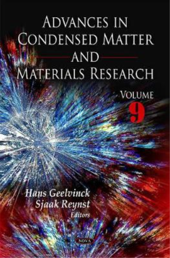 William J. Mitchell Advances in Condensed Matter & Materials Research ...