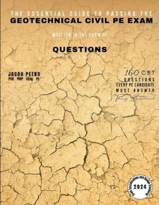 Jacob Petro The Essential Guide to Passing the Geotechni (Paperback ...
